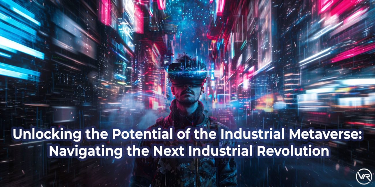 Unlocking the Potential of the Industrial Metaverse